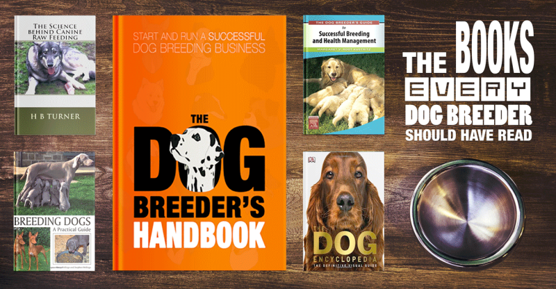 The 6 Books Every Dog Breeder Should Have Read